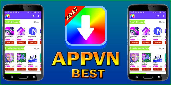 Appvn Free Download for your Android & PC - AppvnInfo’s diary