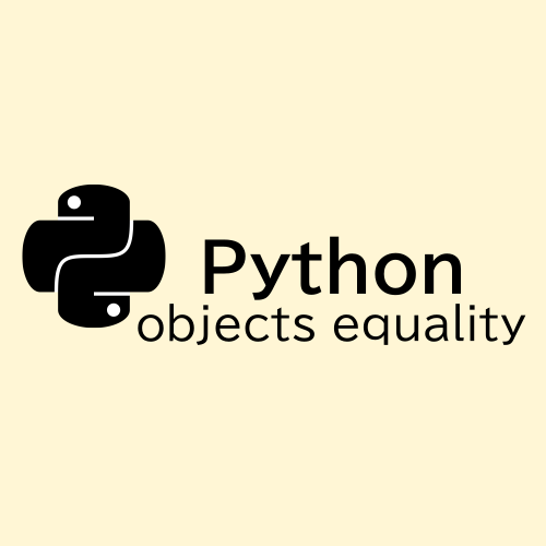 Pythonでユーザー定義クラスのオブジェクトを等価比較する - BioErrorLog Tech Blog