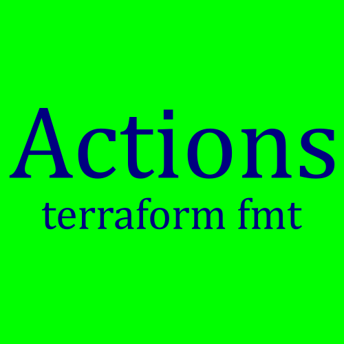 GitHub ActionsでTerraformフォーマットチェック | terraform fmt - BioErrorLog Tech Blog
