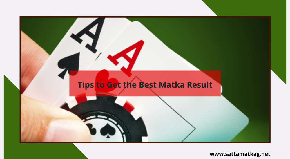 Basic Fundamentals Tips to Get the Best Matka Result - Indianmatkagame ...