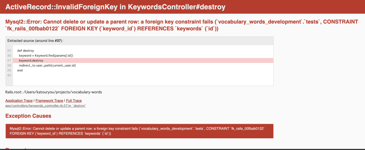 学習47日目 ActiveRecord::StatementInvalid: Mysql2::Error: Cannot delete or update a parent row: a ...