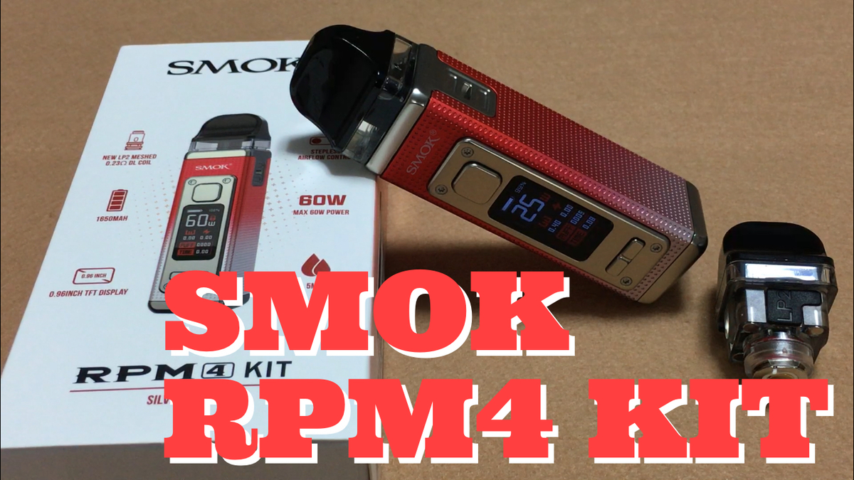 SMOK RPM4 KIT 開封レビュー 着実に(少しづつ..)進歩してる感じかな。。。 - きんたろ / Kintaro Channel