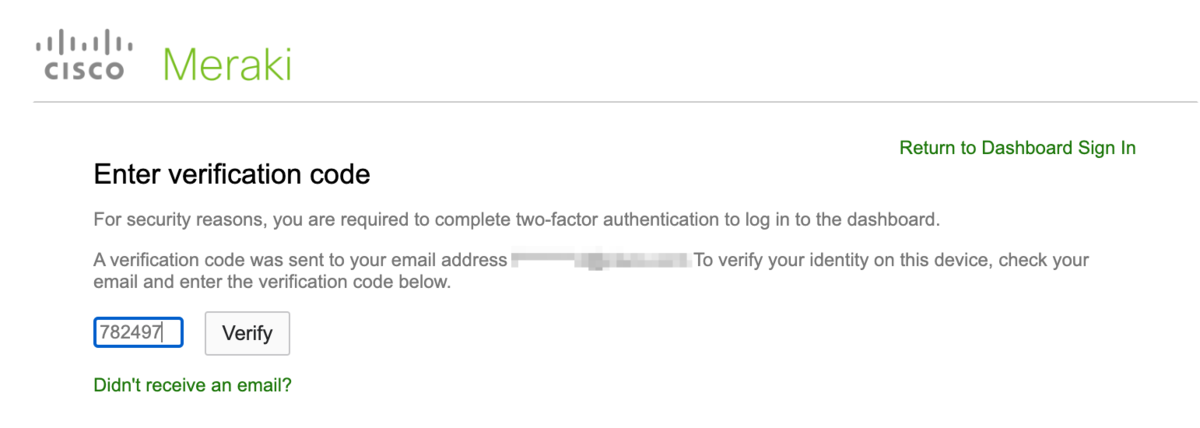 Meraki Dashboardへのログイン時の認証が強化されました。 - CandM-networkのブログ
