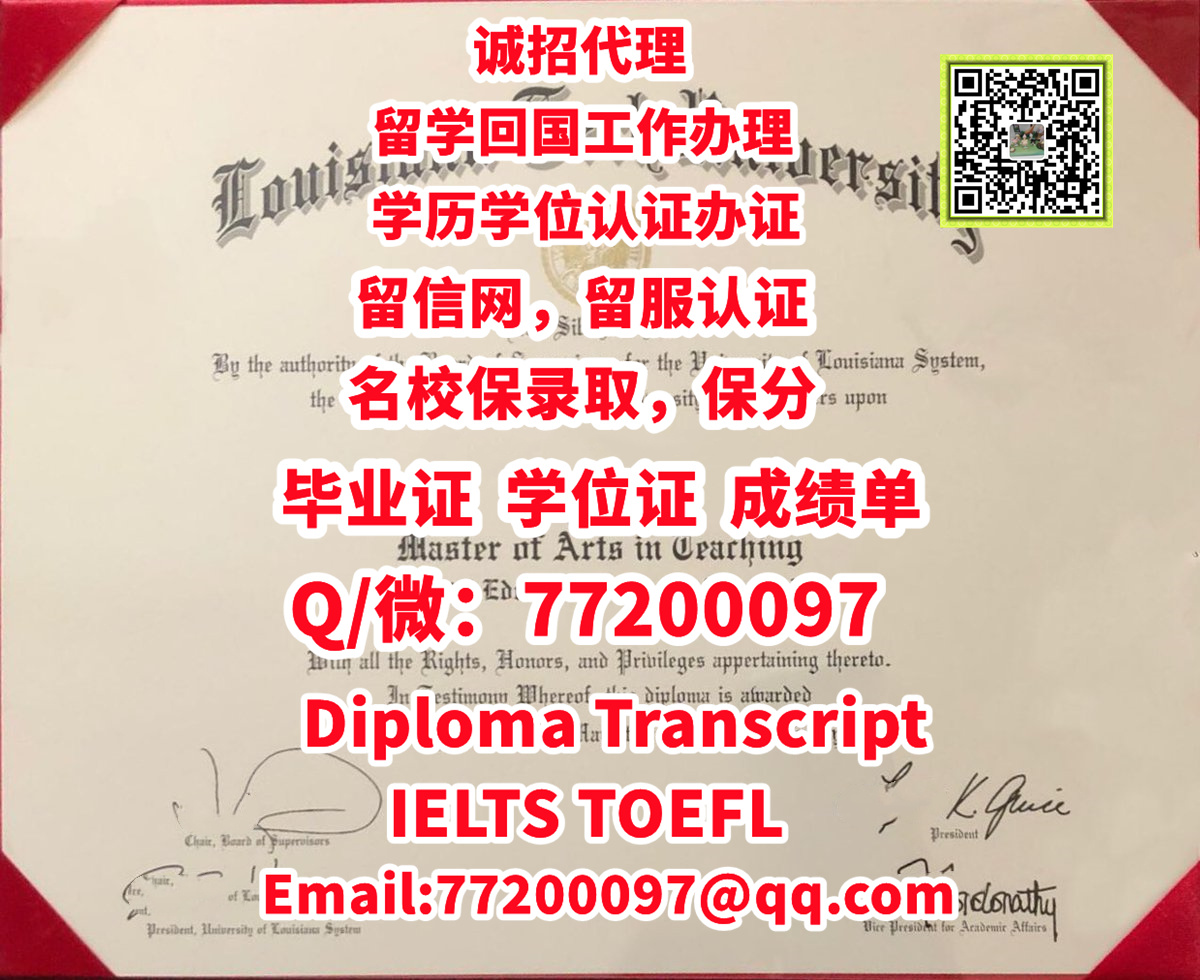 实体版本Louisiana Tech毕业证成绩单Q微772 000 97办路易斯安那理工大学学位证，实体版本本科LTU文凭,复刻 ...