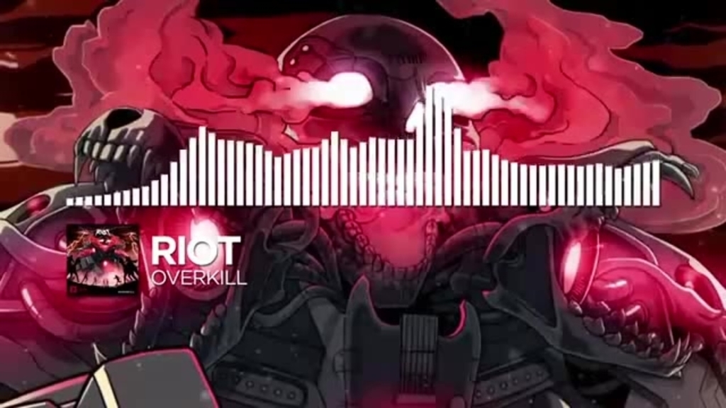 この曲の展開ヤバ過ぎて失神しそう！RIOT - Overkill[DramStep] - XEMLIKX’s DIARY