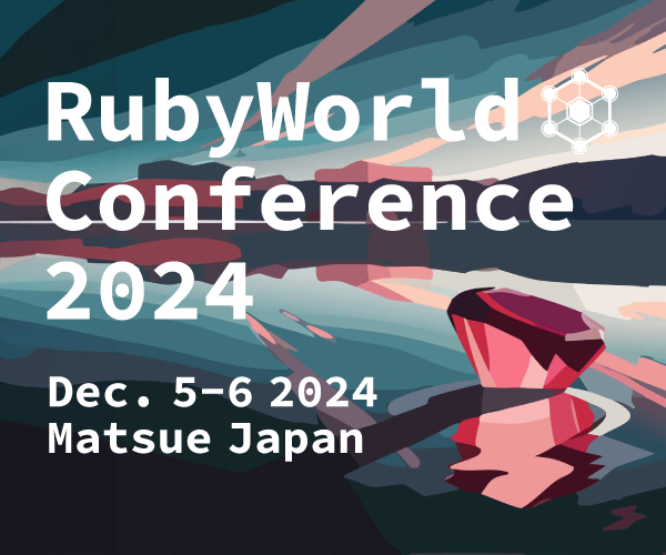 RubyWorld Conference 2024 に Platinumスポンサーとして協賛します！！ - ユニファ開発者ブログ