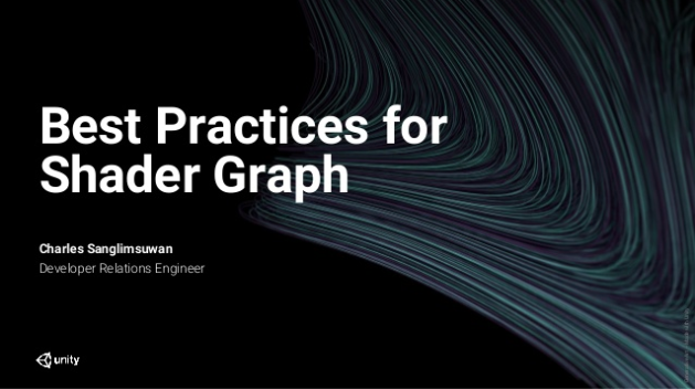 【おすすめスライド】「Best Practices for Shader Graph」 - コガネブログ