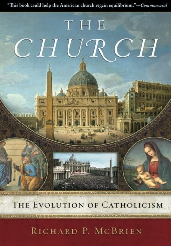 The Church: The Evolution of Catholicism Download - book best big