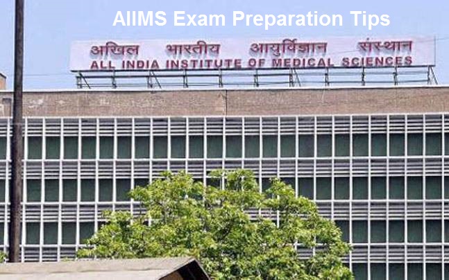 AIIMS Exam 2016: Last Month Preparation Tips And Guidance - Preparation ...