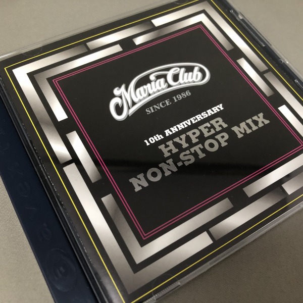 Maria Club 10th Anniversary Hyper Non-Stop Mix - disco x disco