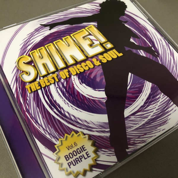 Shine! The Best Of Disco & Soul Vol. 6〈Boogie Purple〉 - disco x disco