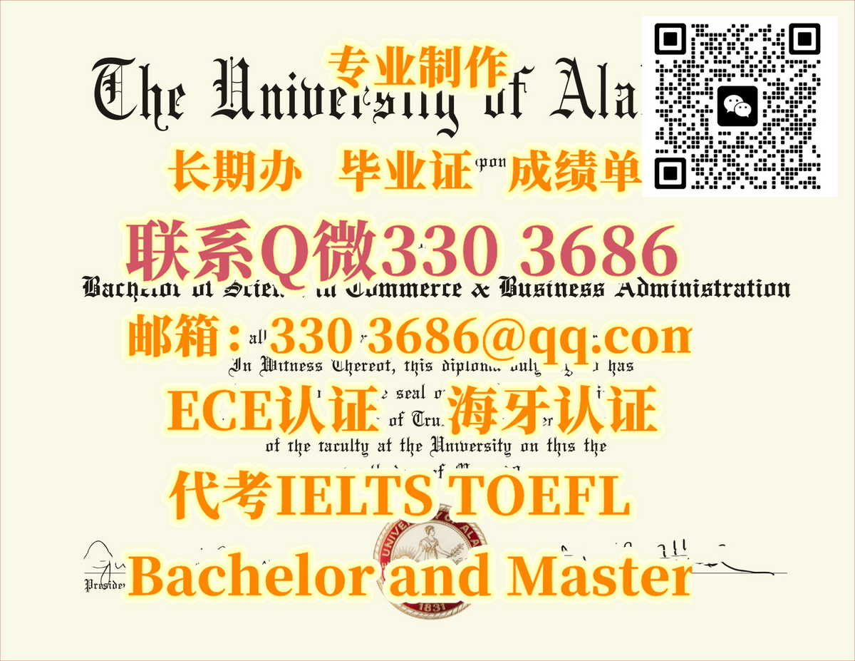 42.UA毕业证书扣微【330 3686】#办阿拉巴马大学学位证,#雅思UAB高仿文凭,#办UAH毕业证成绩单,诚招中介代理UAlabama ...