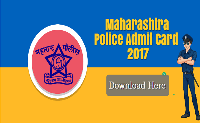Maharashtra Police Admit Card 2017 Download Maha Police SI Exam Hall ...
