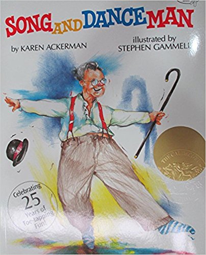 Song and Dance Man by Karen Ackerman & Stephen Gammell - 英語の絵本たち