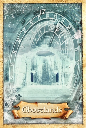 17 幻の地 Ghostlands - カードリーディングとつぶやき