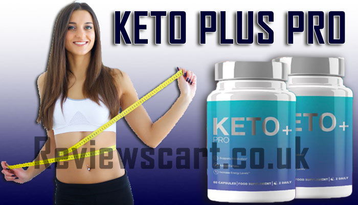 Keto Plus Pro UK: Keto Plus Pro - Tone Keto UK