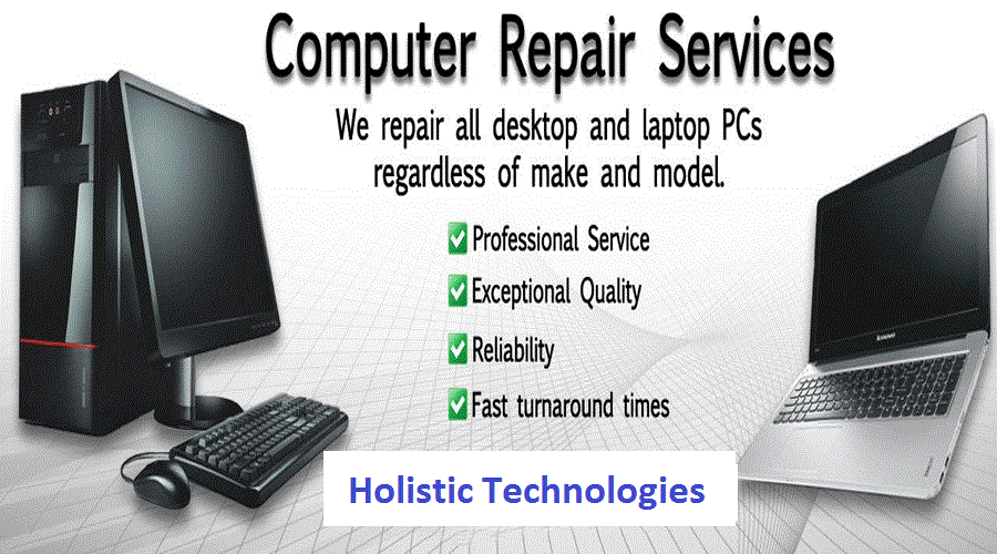 PC repair home service Lahore Based Business - holistictechnologiespk