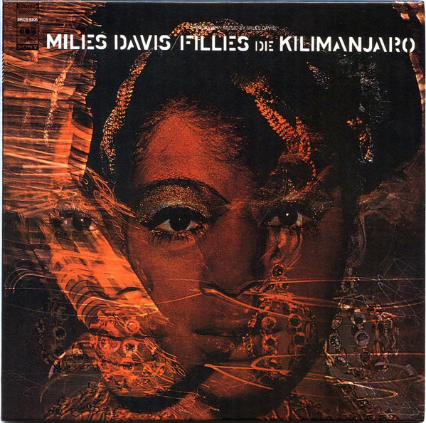 「Miles Davis - Filles De Kilimanjaro (Columbia) 1968」コンセプト・アルバム「キリマンジャロの娘」 - 加持顕のジャズに願いをのせて