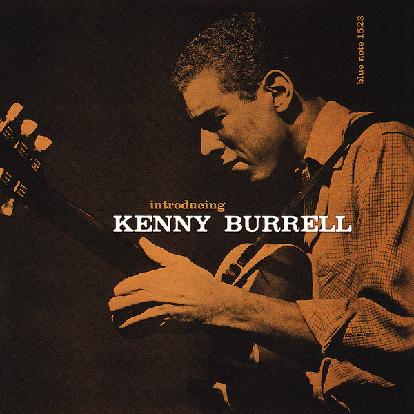 「Kenny Burrell – Introducing Kenny Burrell (Blue Note)」ケニー・バレルのブルーノート第1 ...