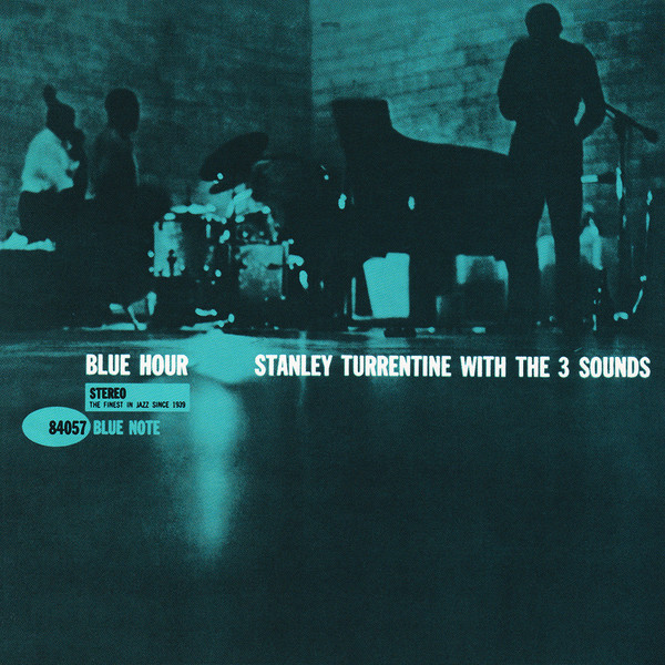 「Stanley Turrentine With The Three Sounds – Blue Hour (Blue Note)」深夜の酒場 ...