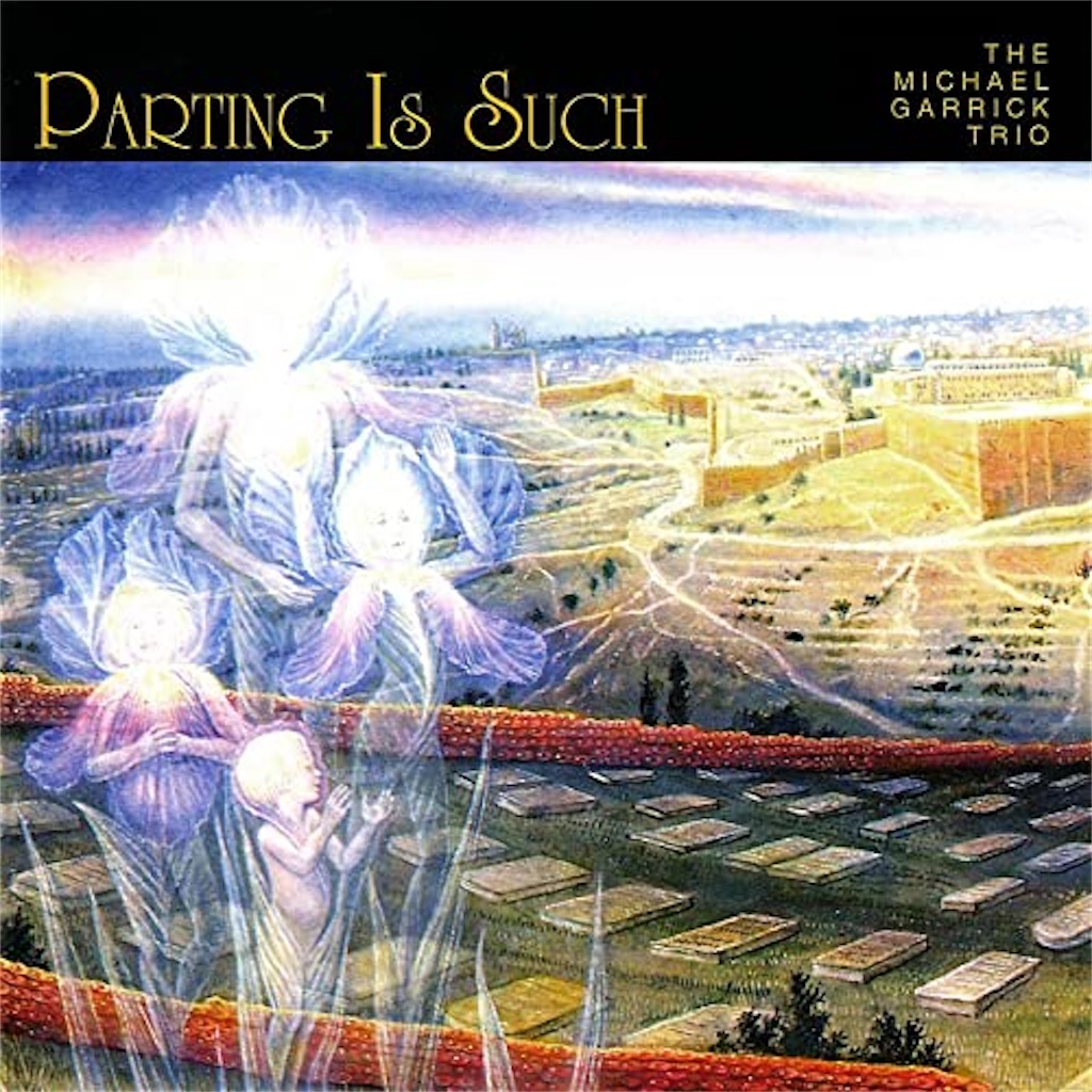 「parting is such」michael garrick trio - kazki//okadaの備忘録
