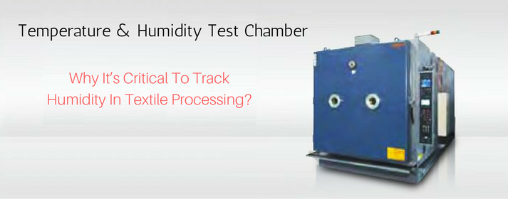 Why It’s Critical To Track Humidity In Textile Processing? - Lab ...
