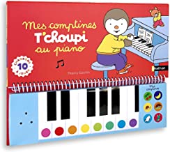 Mes comptines T'choupi au piano - Livre-piano dès 2 ans PDF à ...