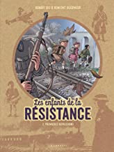 Les Enfants de la Résistance - tome 2 - Premières répressions PDF à ...