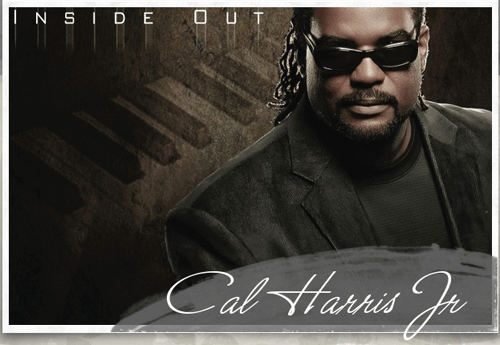 Cal Harris Jr. / Inside Out (2010) - The slow time and music