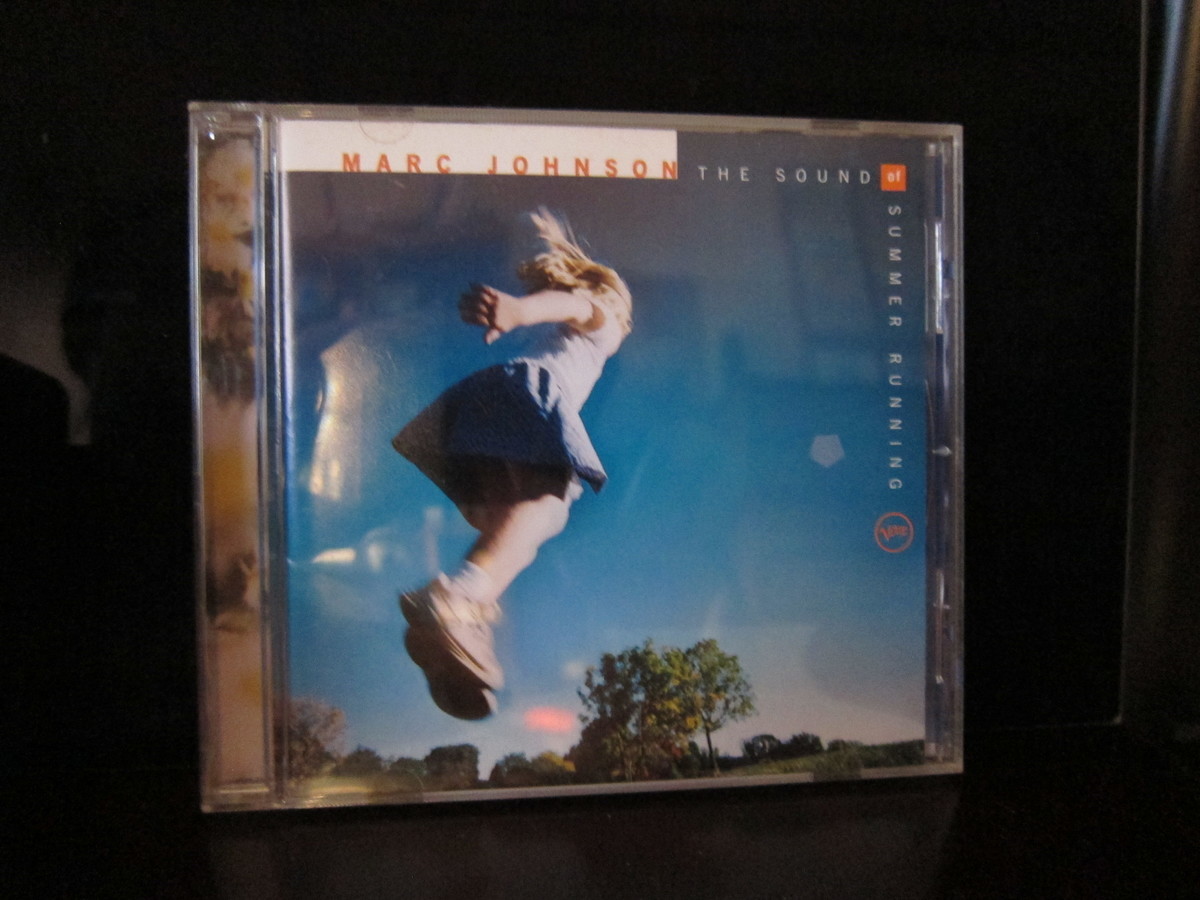 MARC JOHNSON「THE SOUND OF SUMMER RUNNING」 - ありのままに生きる