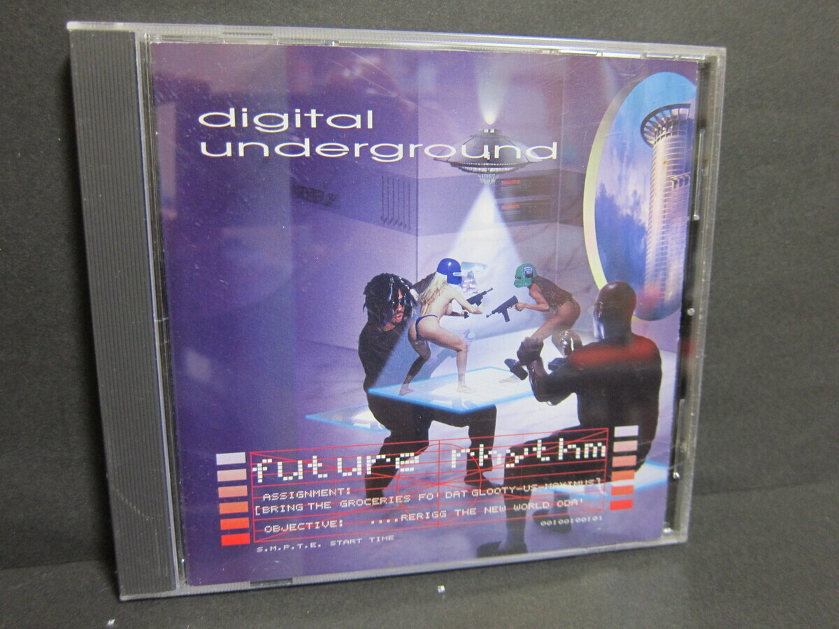 digital underground 「future rhythm」 - ありのままに生きる