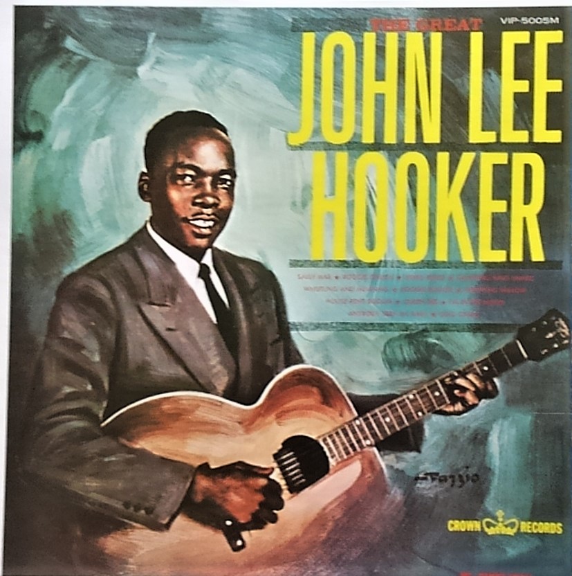 この人の、この1枚『ジョン・リー・フッカー(John Lee Hooker)／Boogie Chillen』 - Flying Skynyrdのブログ