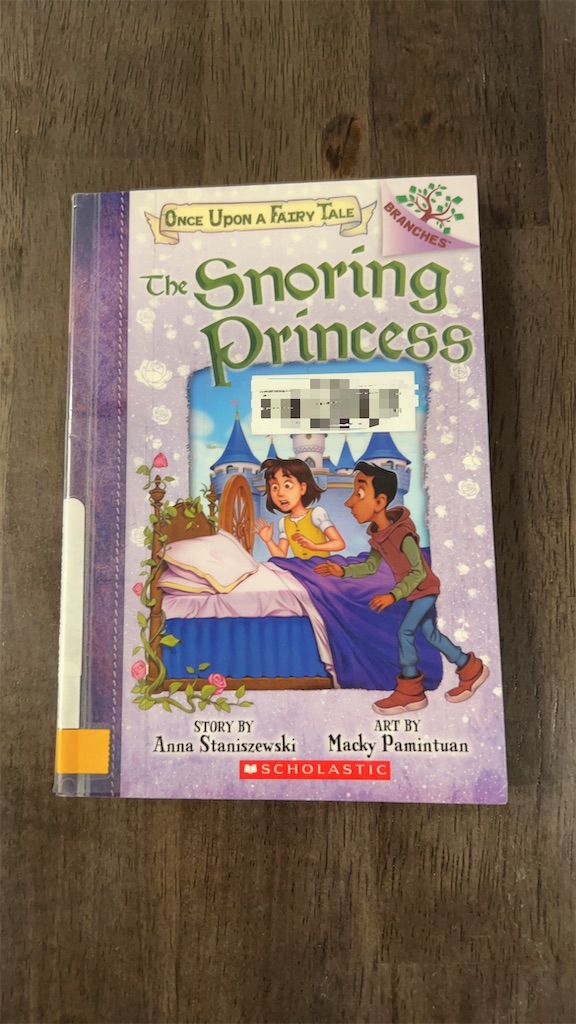 6歳娘多読記録 The Snoring Princess - 駐妻まみりんのアトリエ