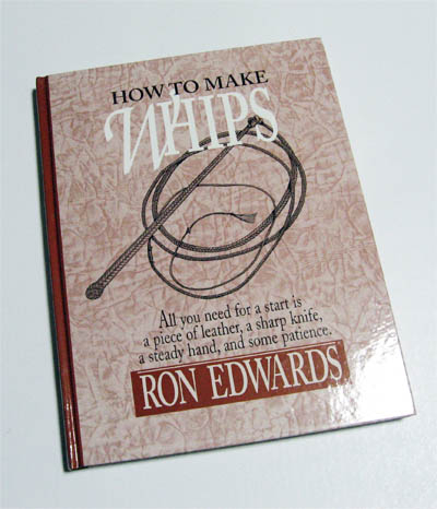 How to Make Whips - いばらのムチ －鞭の自作－