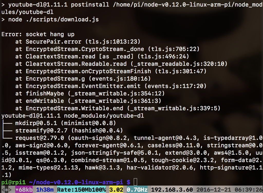 RaspberryPi（初代）に node.js をインストールする（youtube-dl npm版 + node-omxplayer） - min117の日記