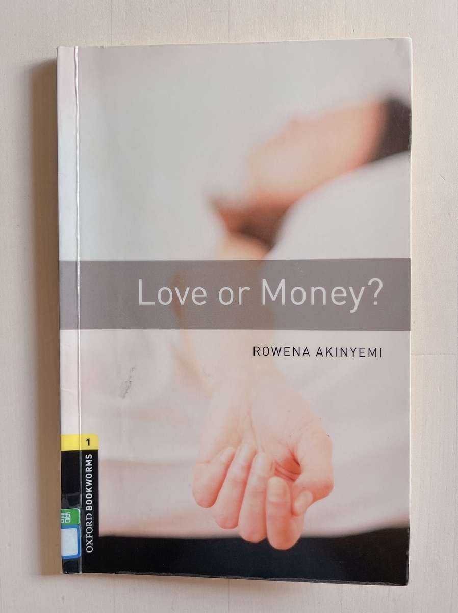 Love or Money? - 英語多読に挑戦！
