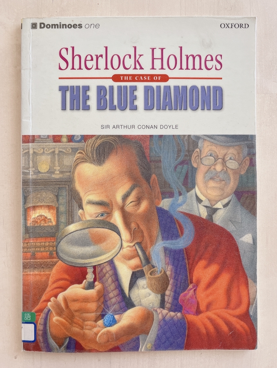 Sherlock Holmes THE CASE OF THE BLUE DIAMOND / 30万語達成 - 英語多読に挑戦！