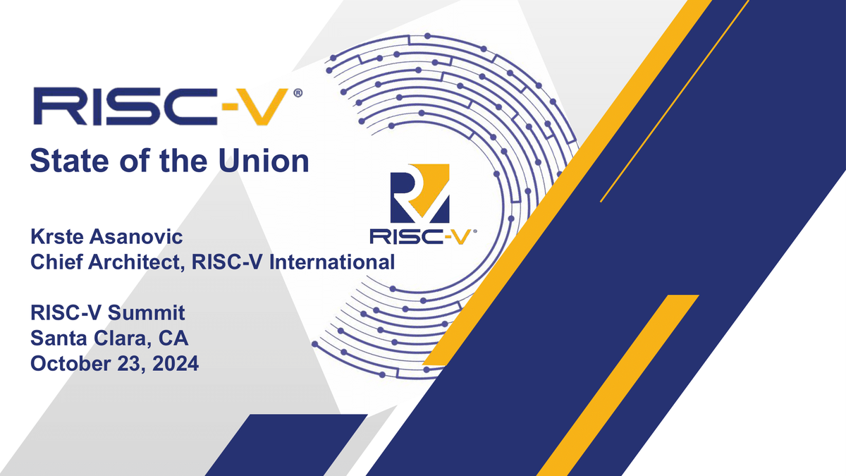 RISC-V Summit 2024 North America の資料を概観する (1. State of the Union) - FPGA開発日記