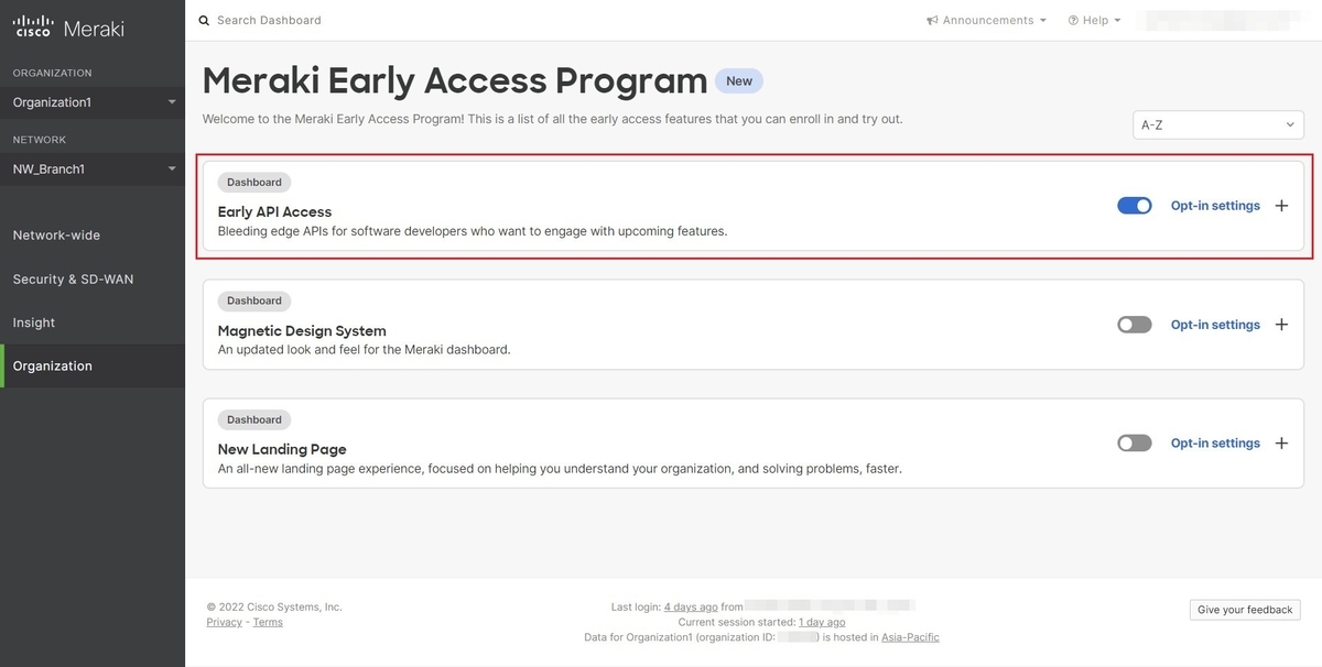 【取り扱い注意】Meraki Dashboard APIのEarly API Access (Beta版API)について - My Home ...