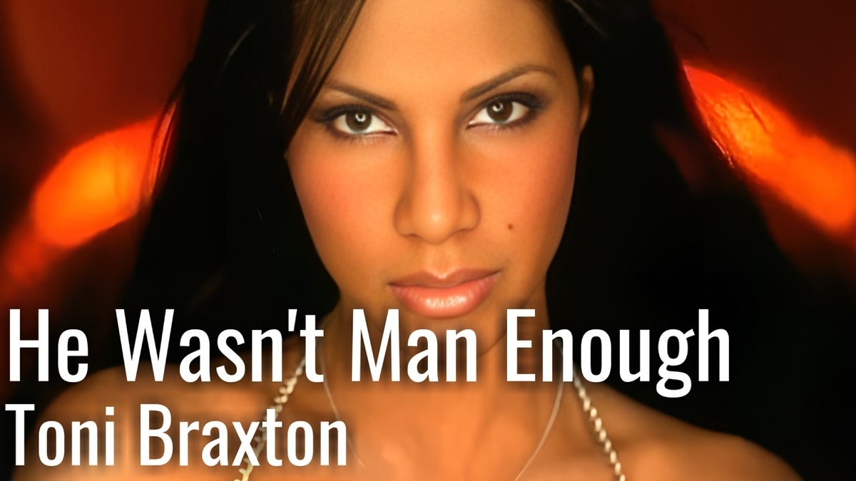 【和訳】Toni Braxton - He Wasn't Man Enough (2000)｜歌詞の意味&解説 - R&B名曲和訳ブログ - My Lovin' R&B