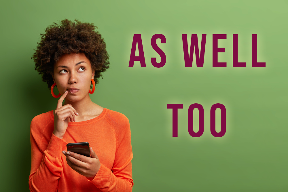 「too」と「as well」はどう使い分ける？「also」との違いも解説 - ネイティブキャンプ英会話ブログ | 英会話の豆知識や情報満載