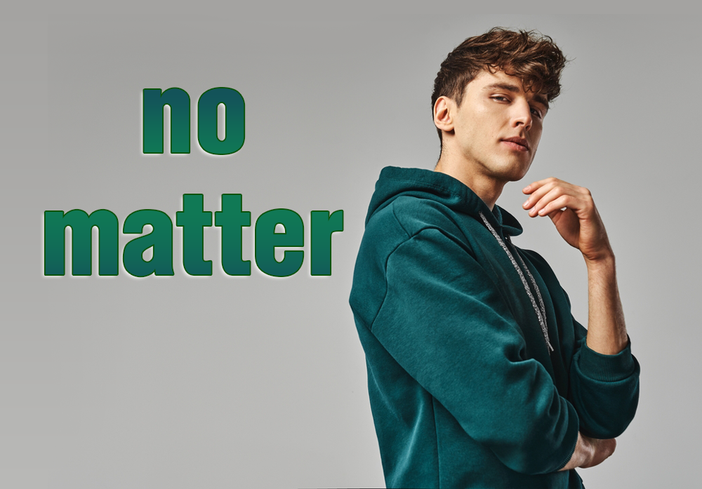 no matterの意味と使い方とは？no matterを徹底解説します！ - ネイティブキャンプ英会話ブログ | 英会話の豆知識や情報満載