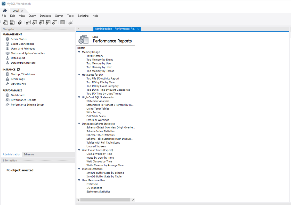Workbench 8.0.23でPerformance ReportsとPerformance Schema Setupが見えなくなった ...
