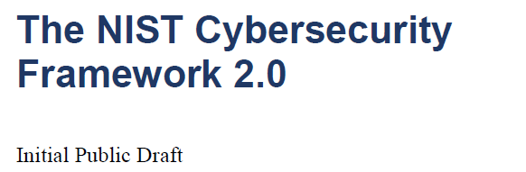 【要点抽出】NIST CSF2.0（Cybersecurity Framework）draft - 2LoD.sec