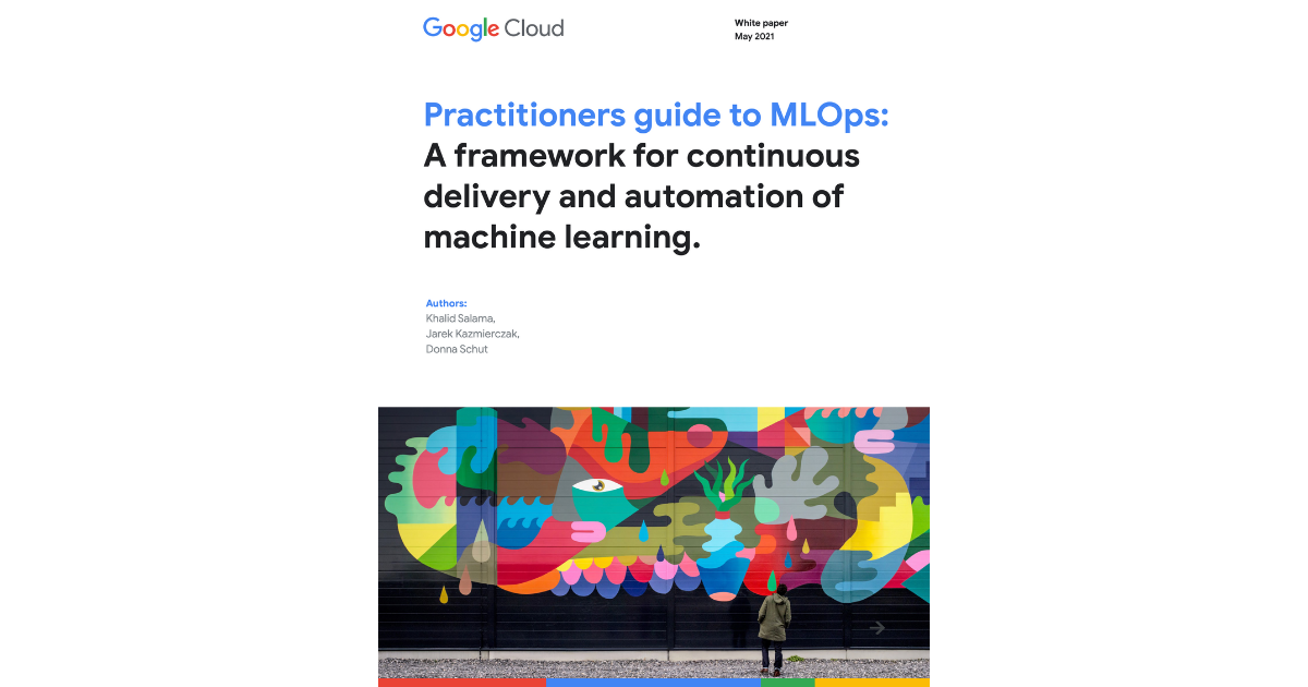 GoogleのMLOps実践ホワイトペーパー Practitioners Guide to Machine Learning Operations (MLOps) 要点まとめ - 肉球でキーボード