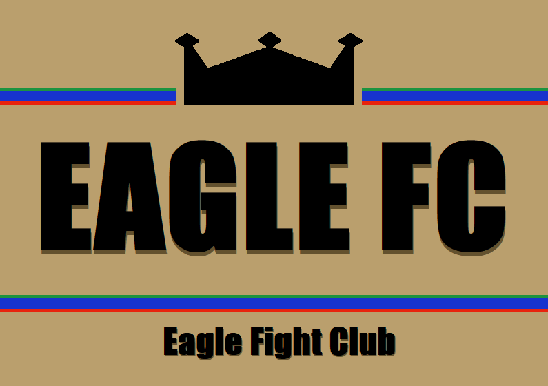 『Eagle FC（イーグル・ファイトクラブ）』👑歴代王座遍歴 - クロネコMMA図書館🐾