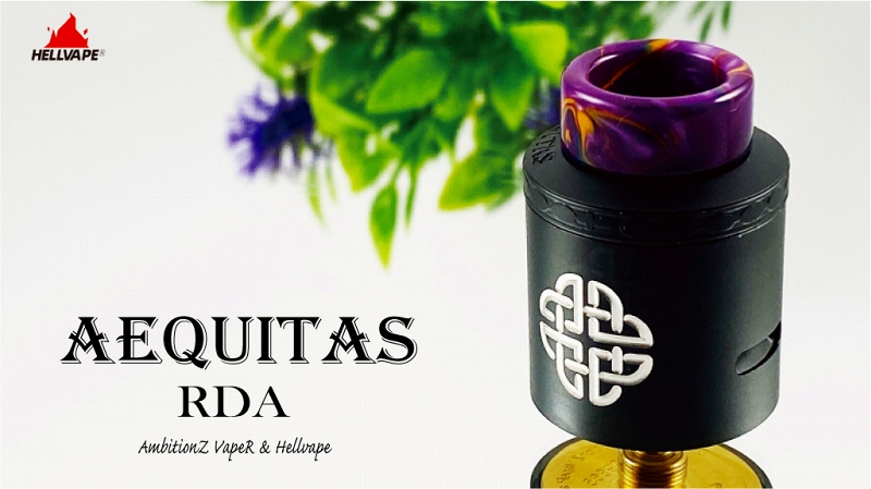 すっごく安い① 爆煙で美味しいよ⁉ Hellvape Aequitas RDA - Vape & knick-knacks