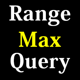 Range Max Query セグメント木 - perogram