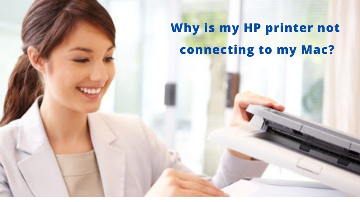 Why Is My HP Printer Not Connecting To My Mac Printeralign s Diary why-is-my-hp-printer-not-connecting-to-my-mac-printeralign-s-diary
