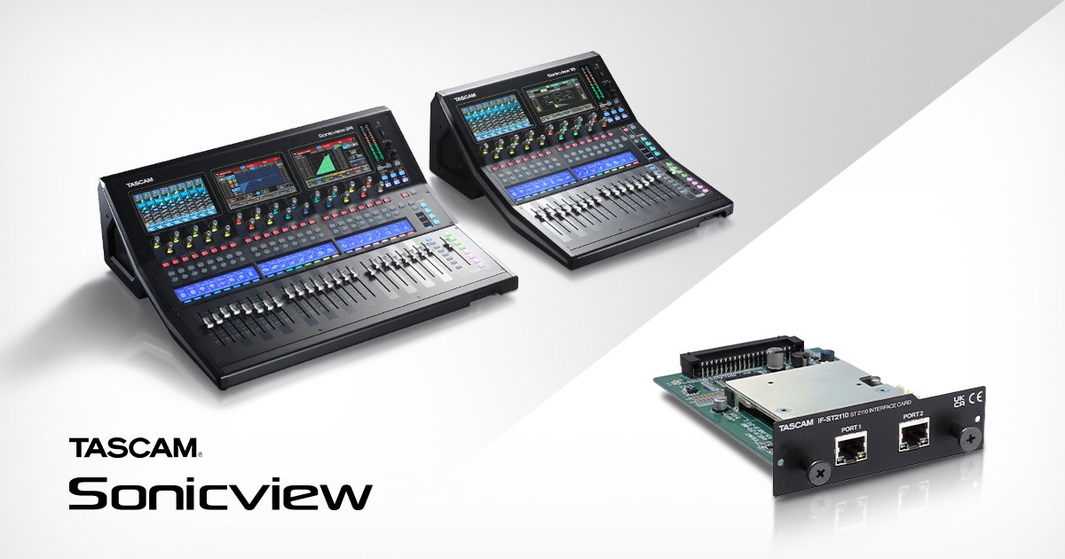 TASCAM SonicviewのオプションにSMPTE ST 2110対応カードが追加予定 - サンレコ 〜音楽制作と音響のすべてを届けるメディア